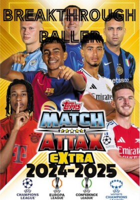 Breakthrough Baller Match Attax 2024/2025 Extra Topps 24/25 Cards # 190 ...