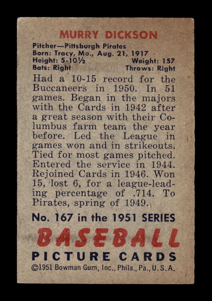 1951 Bowman Baseball #167 Murry Dickson CREASED Very Good Pittsburgh ...