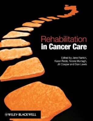 Rehabilitation Cancer Care by Jane Rankin: New 9781405159975| eBay