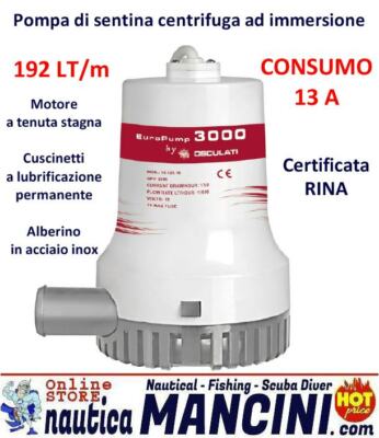 Pompa di sentina EuroPump II 3000 Osculati 12V barca gommone camper 16. ...