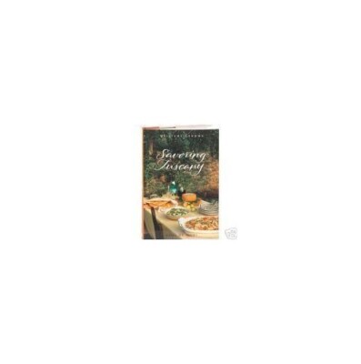 Williams-Sonoma Savoring Tuscany, Williams-Sonoma 9780848731106| eBay