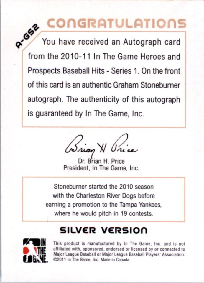2011 ITG Heroes & Prosp. Close Up Auto Silver #GS2 Graham Stoneburner ...