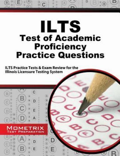 Ilts Test of Academic Proficiency Practice Questions : ILTS Practice ...