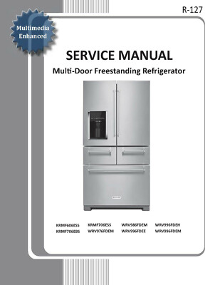 KITCHENAID KRMF706ESS KRMF706ESS00 KRMF706ESS01 Service Manual BOOK ...