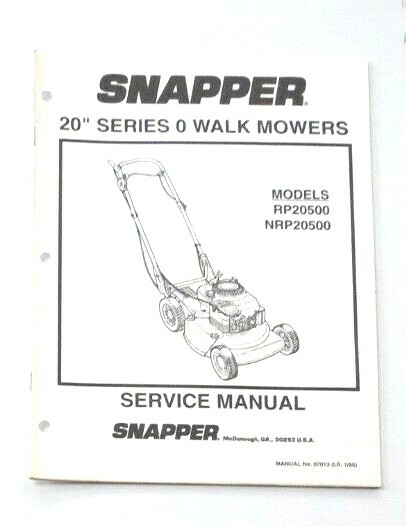 Original Snapper SERVICE Manual 07013 20" SERIES 0 WALK MOWERS 20550 ...
