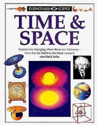 Time & Space (Eyewitness Science) - Hardcover By Gribbin, John - GOOD ...