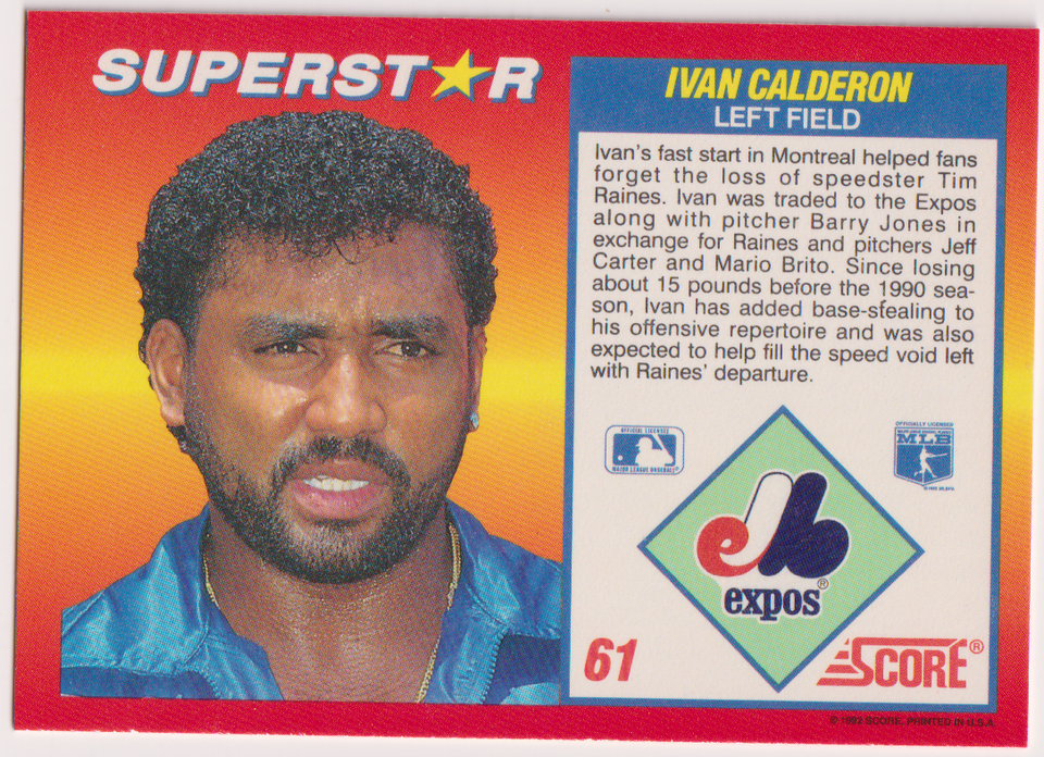 1992 Score Superstar #61 Ivan Calderon Montreal Expos | eBay