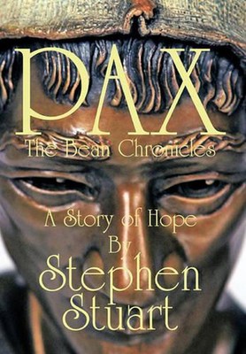 Pax: The Bean Chronicles by Stephen Stuart (English) Hardcover Book ...