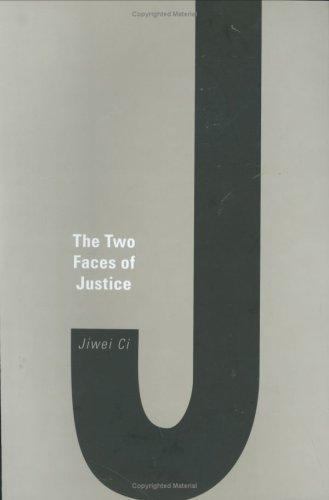Two Faces of Justice by Jiwei Ci (2006, Hardcover) for sale online | eBay