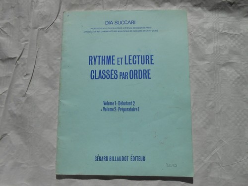 Méthode - Rythme et lecture classés par ordre volume 2 Dia Succari ...