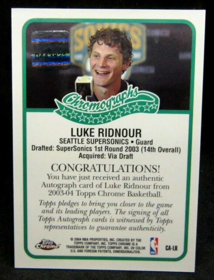 Luke Ridnour 2003-04 Topps Chrome Hologram 0443821 Rookie Auto ...