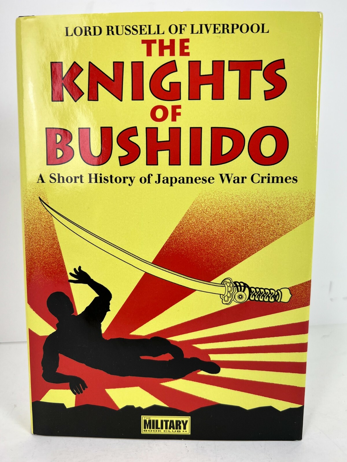 The Knights of Bushido - Japanese War Crimes WW II Military Book Club ...