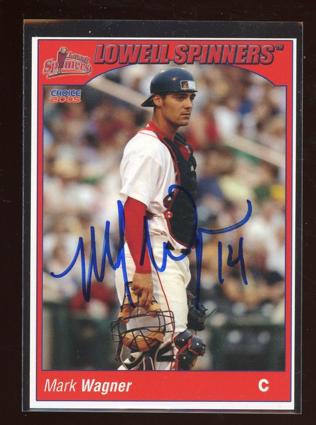 2005 Lowell Spinners MARK WAGNER Signed Card autograph RED SOX UC ...