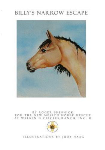 Billy's Narrow Escape by Roger Shinnick (2014, Trade Paperback) for ...