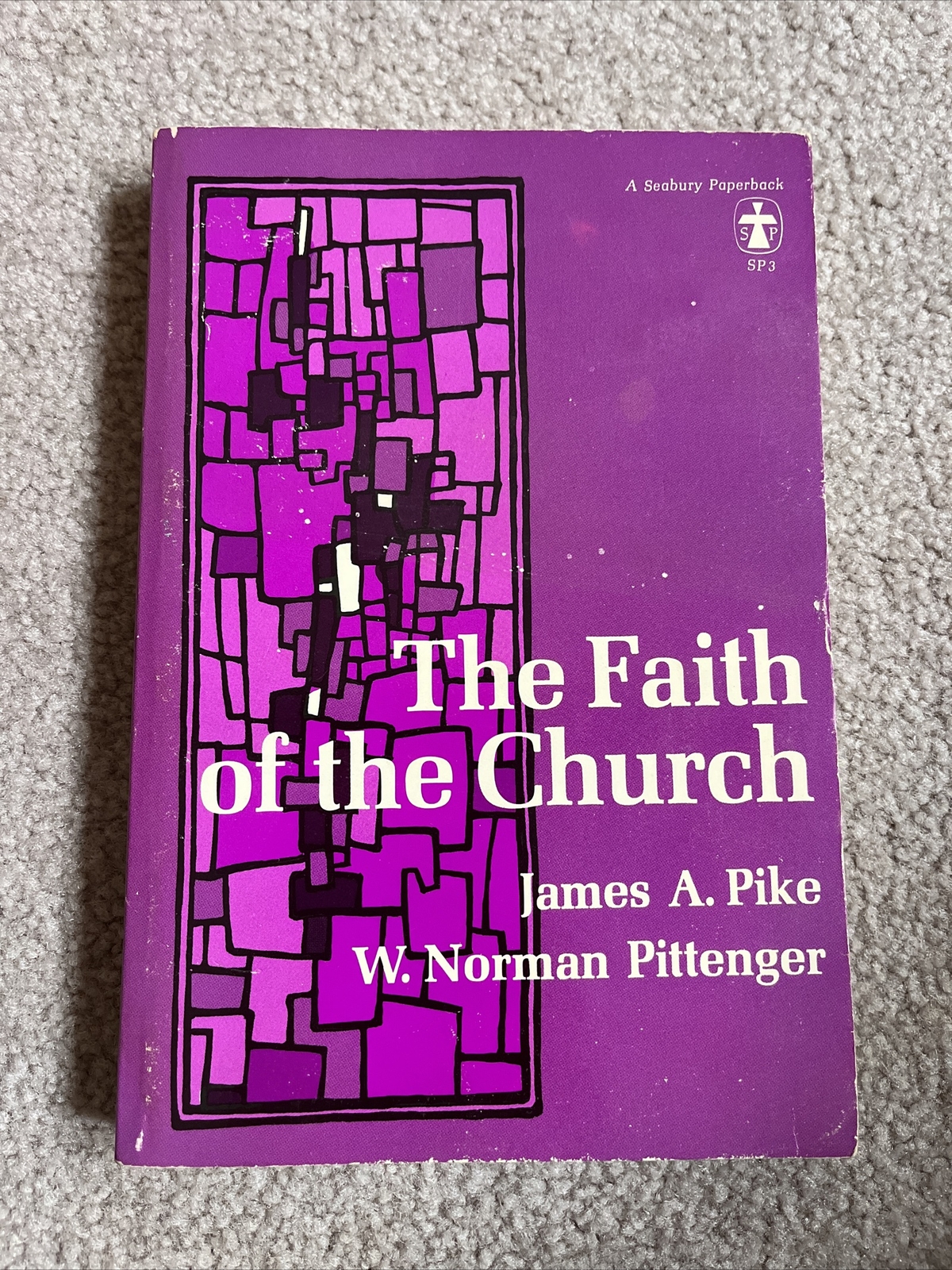 The Faith of the Church, James A. Pike and W. Norman Pittenger | eBay