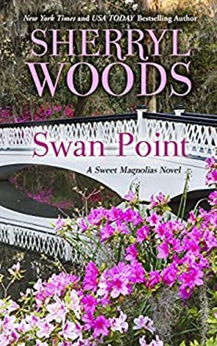 Swan Point Hardcover Sherryl Woods 9781410474803| eBay