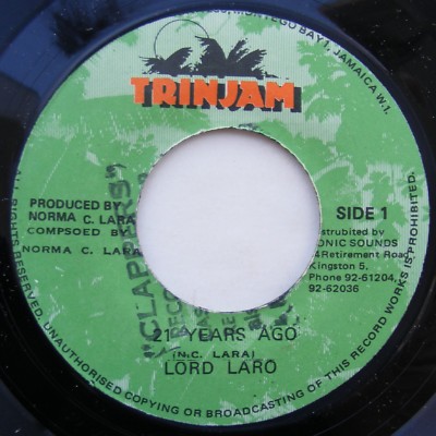 LORD LARO 21 Years Ago original Jamaican 7" | eBay