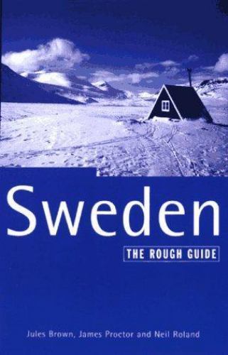 Sweden by Neil Roland, Rough Guides Staff, Jules Brown and James ...