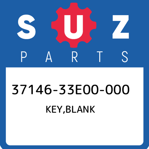 37146-33E00-000 Suzuki Key,blank 3714633E00000, New Genuine OEM Part | eBay