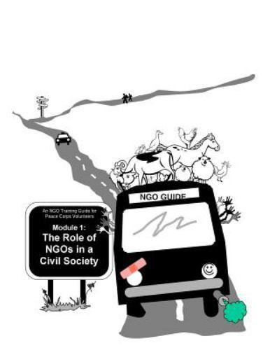 Ngo Training Guide for Peace Corps Volunteers Module : The Role of Ngos ...