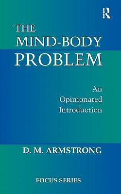 The Mind-body Problem: An Opinionated Introduction by D. M. Armstrong (Hardcover, 2019) for sale ...