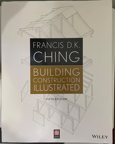 Francis D.K. Ching Building Construction Illustrated - Fifth Edition ...