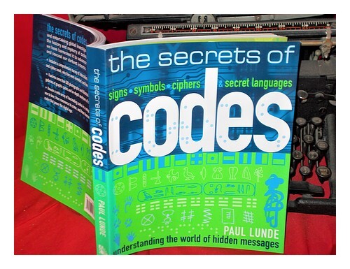 LUNDE, PAUL (1943-) Secrets of codes 2009 First Edition Paperback | eBay