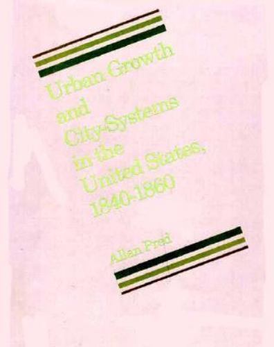 Harvard Studies in Urban History Ser.: Urban Growth and City-Systems in ...
