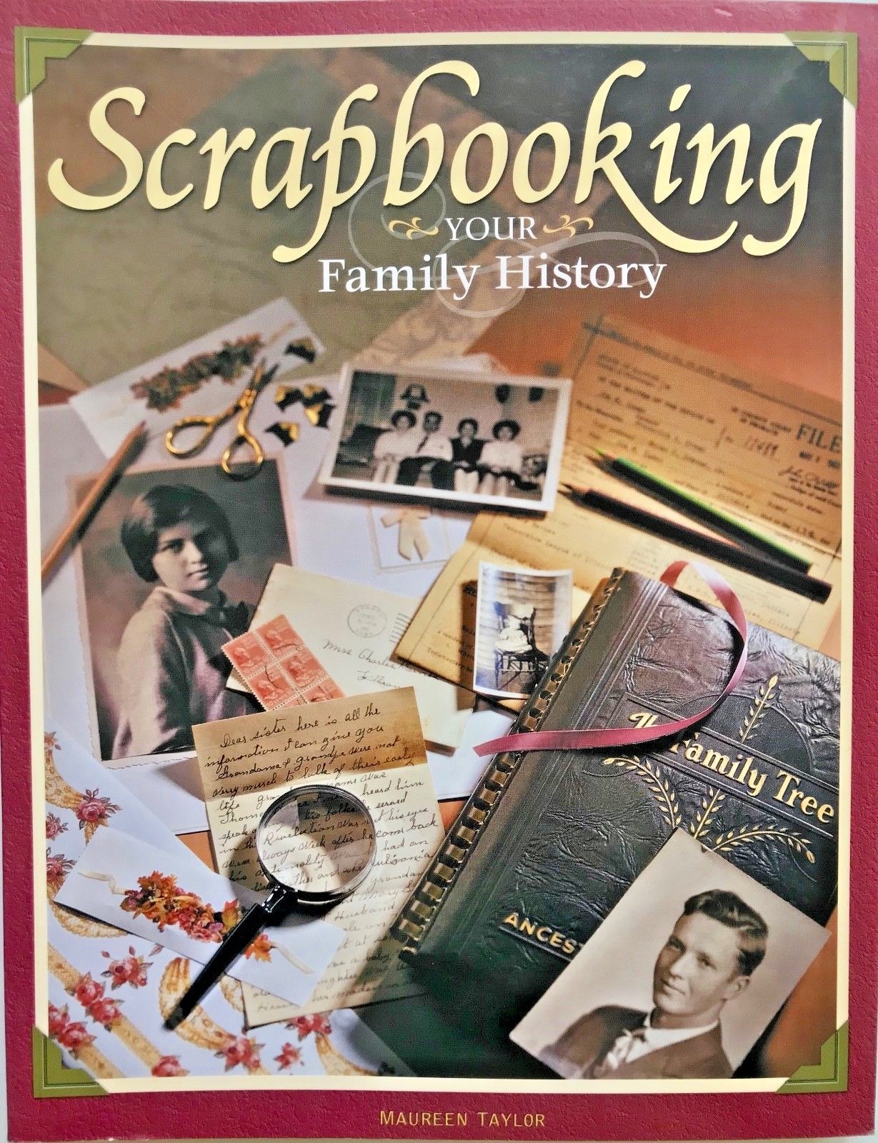 Scrapbooking Your Family History by Maureen Taylor (2003, Paperback ...