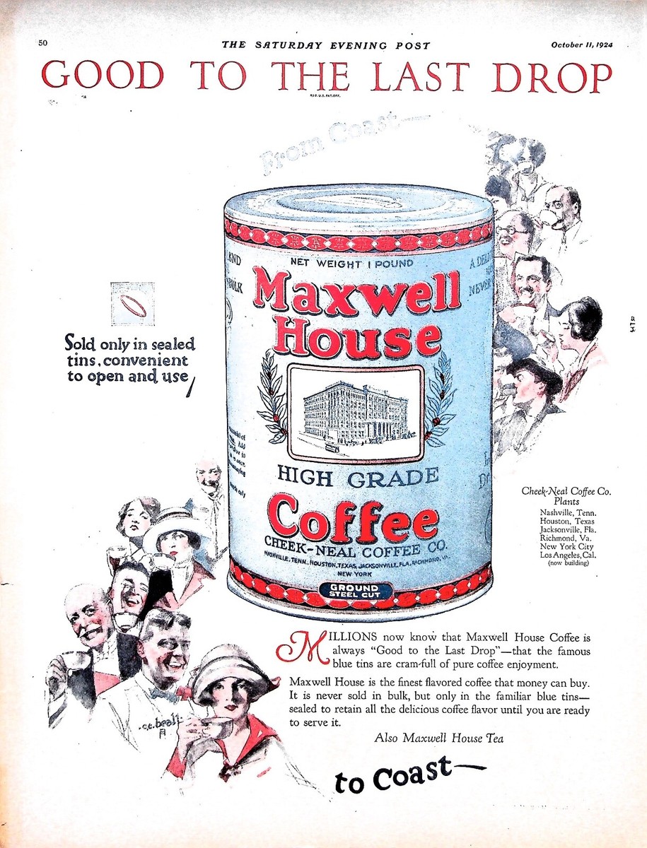 Coffee Maxwell House Slogan