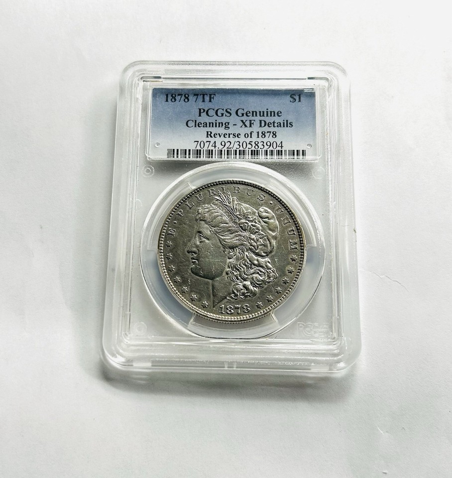 1878 7TF PCGS genuine cleaning -XF details Reverse of 1878 | eBay