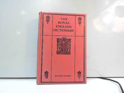 The Royal English dictionary and word treasury : By J. H. G. G... | eBay