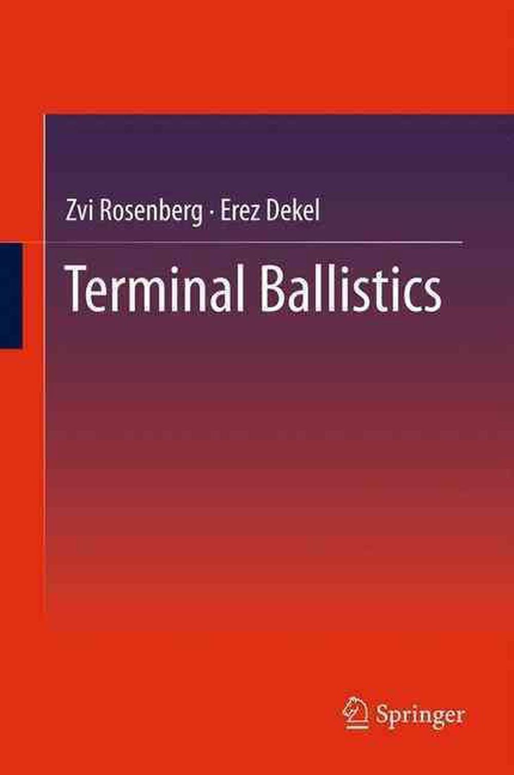 Terminal Ballistics by Zvi Rosenberg (English) Paperback Book ...