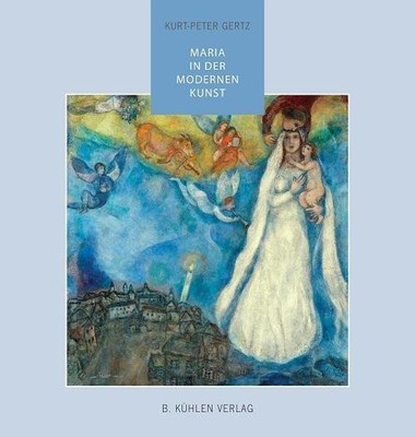 MARIA in der modernen Kunst Kurt-Peter Gertz | eBay.de