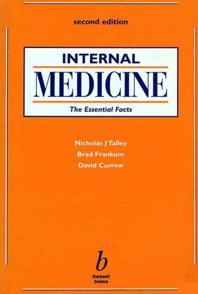 Internal Medicine : The Essential Facts by David Currow, Nicholas J ...