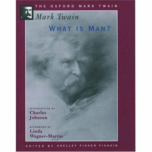 What Is Man? (The Oxford Mark Twain) 9780195101546| eBay
