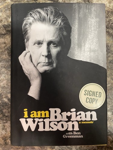 I Am Brian Wilson : A Memoir by Brian Wilson SIGNED Beach Boys ...