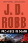 Promises in Death; In Death, 28 - hardcover, 0399155481, J D Robb ...
