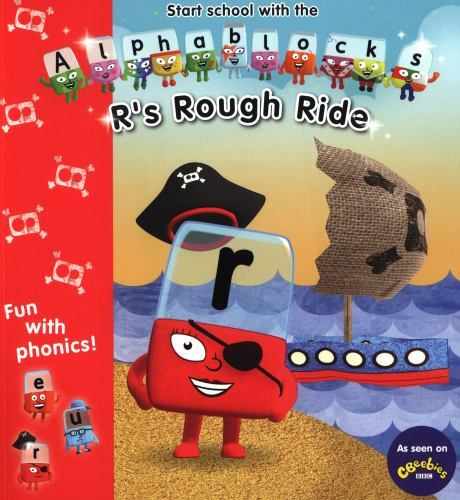 Alphablocks Ser.: R's Rough Ride by Alphablocks (2015, Trade Paperback ...