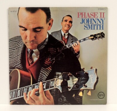 Johnny Smith - Phase II LP 1968 Verve Records V6-8767 Stereo Jazz ...