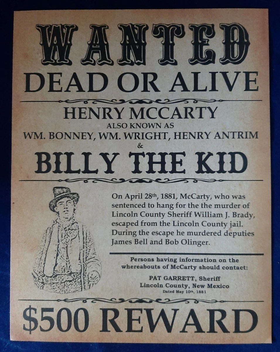Authentic Billy The Kid Wanted Poster