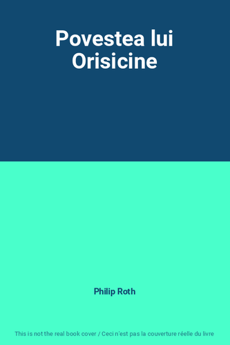 Povestea lui Orisicine, Philip Roth | eBay