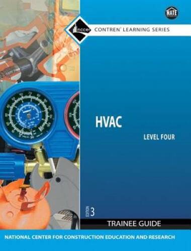 HVAC Level 4 Trainee Guide, Paperback (3rd Edition) - Paperback By ...