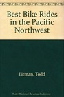 THE BEST BIKE RIDES IN THE PACIFIC NORTHWEST: BRITISH By Todd Litman ...