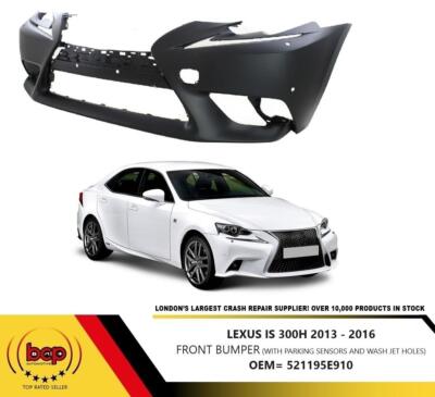 LEXUS IS300H IS250 2013 – 2016 FRONT BUMPER WITH PARKING SENSORS ...
