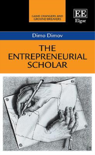 Dimo Dimov The Entrepreneurial Scholar (Relié) 9781789906714 | eBay