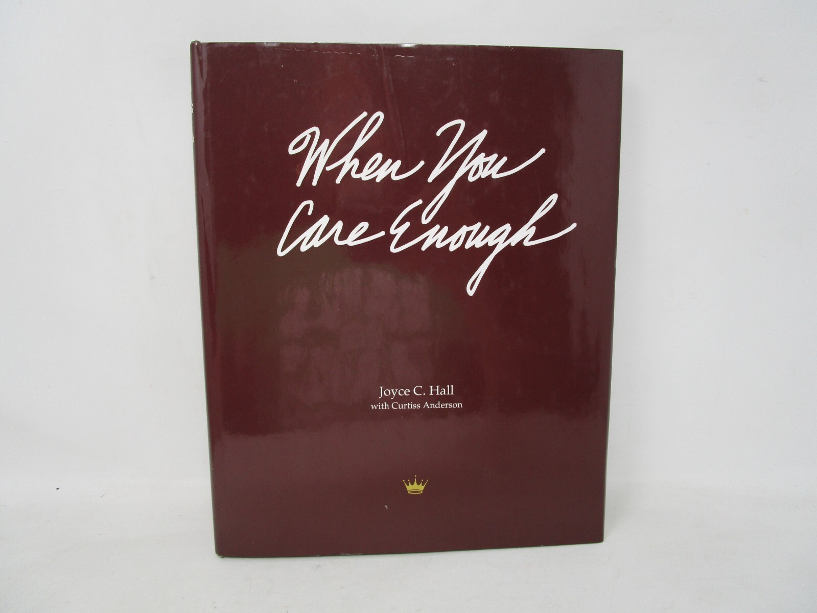 When You Care Enough by Joyce C. Hall Hallmark Cards 1992 9780875296555 ...