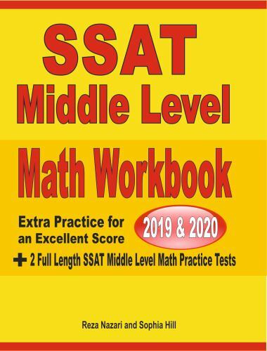 SSAT Middle Level Math Workbook 2019-2020 : Extra Practice for an ...