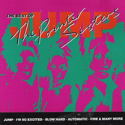The Best Of The Pointer Sisters: Jump, Pointer Sisters | eBay