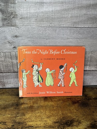 Twas The Night Before Christmas Clement Moore HC Jessie Willcox Smith ...